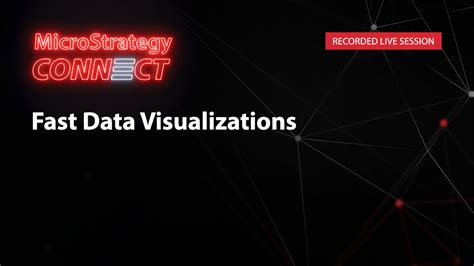 Microstrategy Connect Fast Data Visualizations