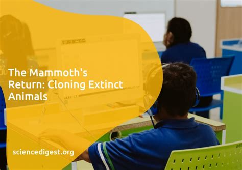The Mammoths Return Cloning Extinct Animals