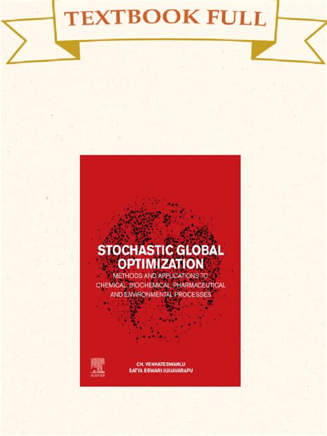 Stochastic Global Optimization Methods And Applications To Chemical