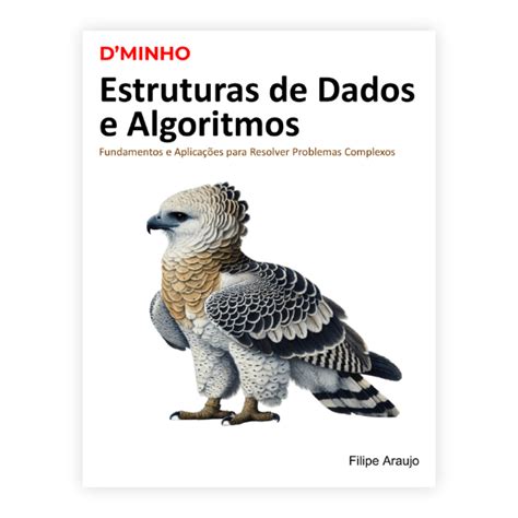Estruturas De Dados E Algoritmos Filipe Araujo Hotmart