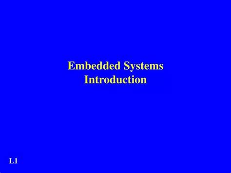 PPT Embedded Systems Introduction PowerPoint Presentation Free Download ID