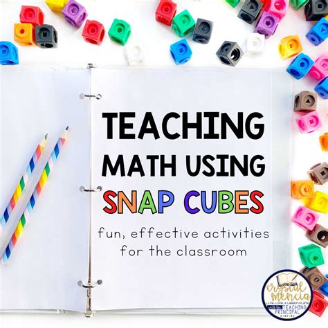 5 Ways To Teach Math With Linking Cubes Crystal Mencia Scheidt
