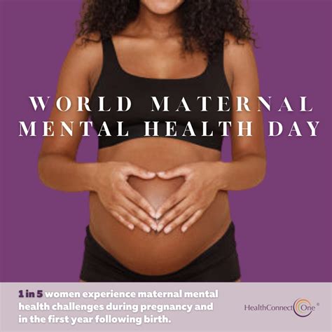 Maternal Mental Health Month Healthconnect One