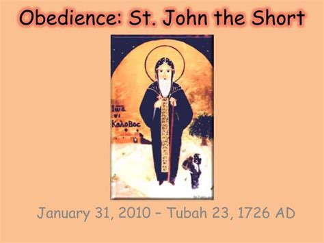 Obedience St John The Short Pptx