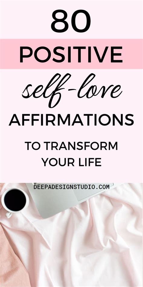 80 Positive Self Love Affirmations To Transform Your Life