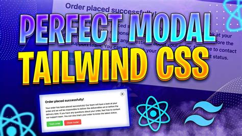 Create The Perfect Modal Using Tailwind Css Reactjs Tailwindcss