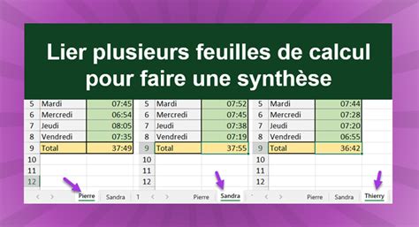 Comment Lier Plusieurs Feuilles De Calcul Ensemble