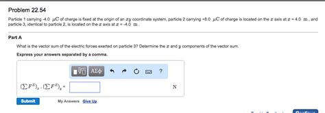 Solved Particle 1 carrying 4 0 μC of charge is fixed at the Chegg com