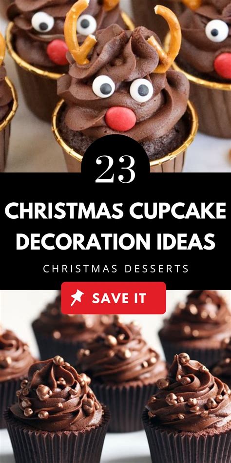 23 Dazzling Christmas Cupcakes Decoration Ideas You Will Love