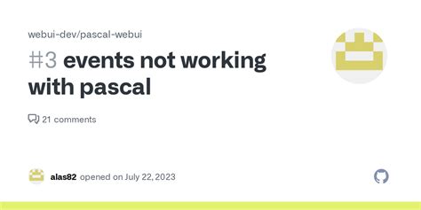 Events Not Working With Pascal · Issue 3 · Webui Dev Pascal Webui · Github