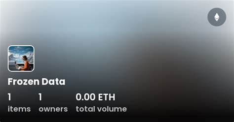 Frozen Data Collection Opensea
