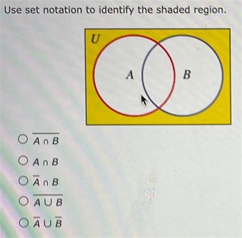 [answered] Use Set Notation To Identify The Shaded Region O An B O An B Kunduz