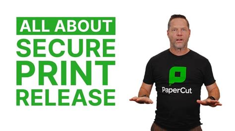 All About Secure Print Release At Papercut Jack Morris