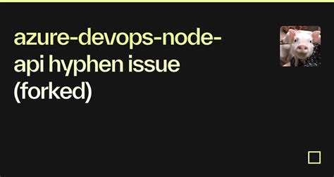 Azure Devops Node Api Examples Codesandbox