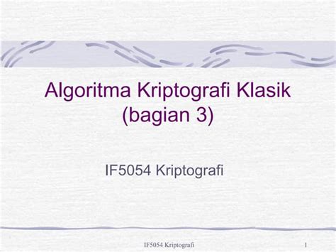 7 Algoritma Kriptografi Klasik Bag 3 Xx Ppt