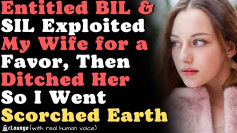 Entitled Bil And Sil Exploited My Wife For A Favor Then Ditched Her So