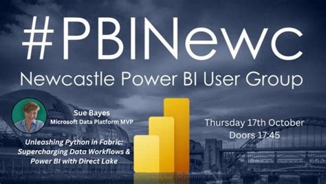 Unleashing Python In Fabric With Sue Bayes Microsoft Data Platform Mvp