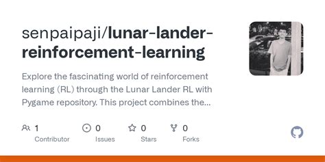 Github Senpaipajilunar Lander Reinforcement Learning Explore The Fascinating World Of
