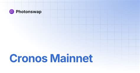 Cronos Mainnet Photonswap
