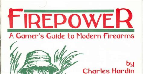 Firepower A Gamer S Guide To Modern Firearms RPG Item RPGGeek