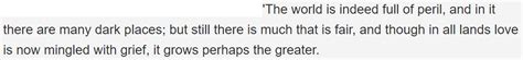 Love This Quote By Haldir Makes You Think About The Good Things Around