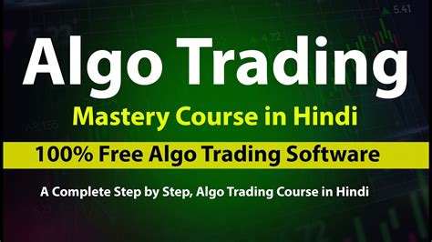 What Is Algo Trading A Step By Step Complete Algo Trading Course For Beginners In Hindi Youtube