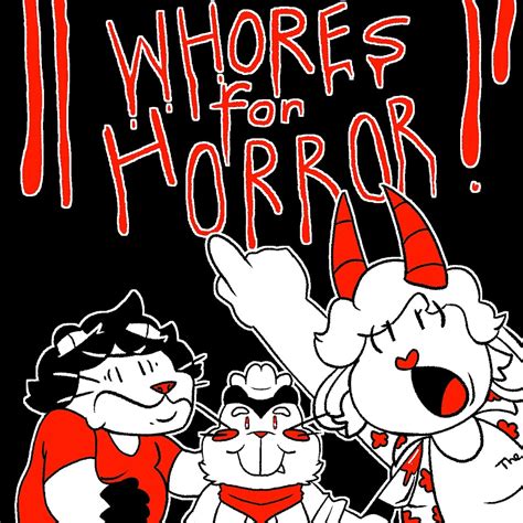 Whores For Horror YouTube