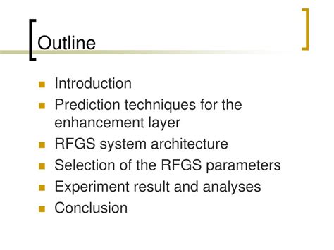 Ppt A Robust Fine Granularity Scalability Using Trellis Based Predictive Leak Powerpoint