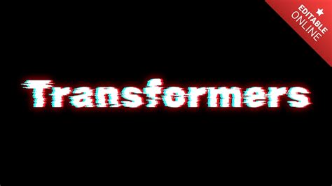 Transformers Glitch On Text Effect Generator