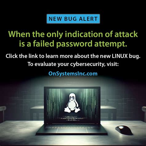 On Systems Inc On Linkedin New Linux Bug Could Lead To User Password