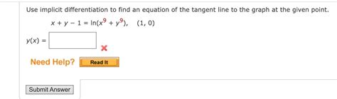 solved use implicit differentiation to find an equation of