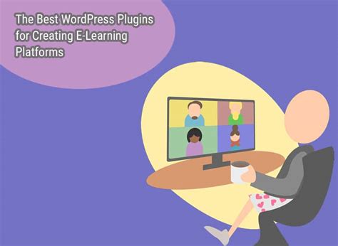 The Best Wordpress Plugins For Creating E Learning Platforms Grace Themes
