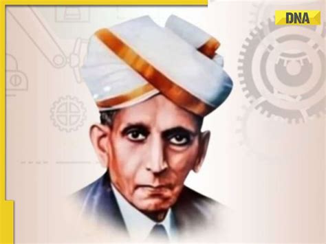 Sir M Visvesvarayas Dream Inspiring Generations Of Engineers On Engineers Day