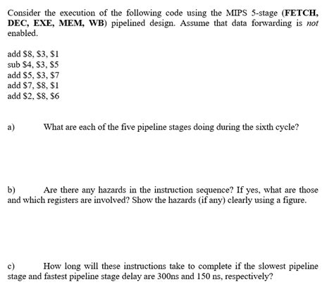 Solved Consider The Execution Of The Following Code Using