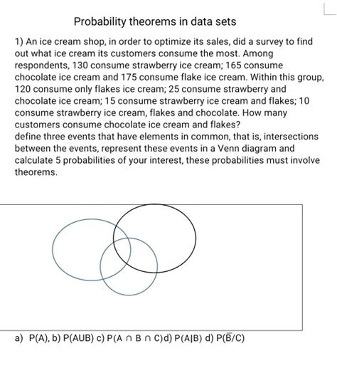 Solved Probability Theorems In Data Sets An Ice Cream Chegg