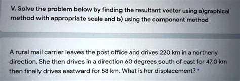 solved v solve the problem below by finding the resultant vector