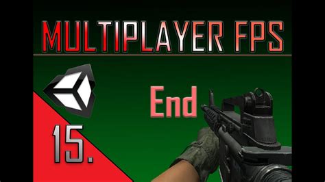 Tutorial Fps Multiplayer Ita Unity 3d Parte 15 End Youtube