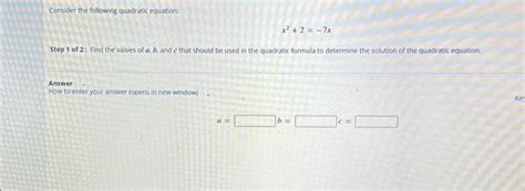 Solved Consider The Following Quadratic Equation Chegg