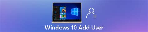 Windows Add User How To Add Another User To Windows