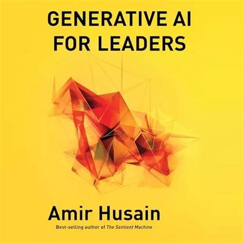 Amir Husain Generative Ai For Leaders Relié Eur 3376 Picclick Fr