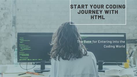 Start Your Coding Journey With Html