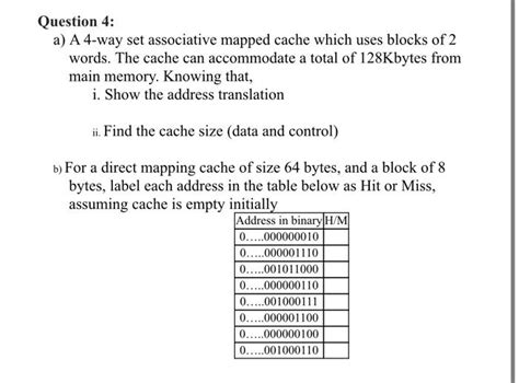 Solved Question A A Way Set Associative Mapped Cache Chegg