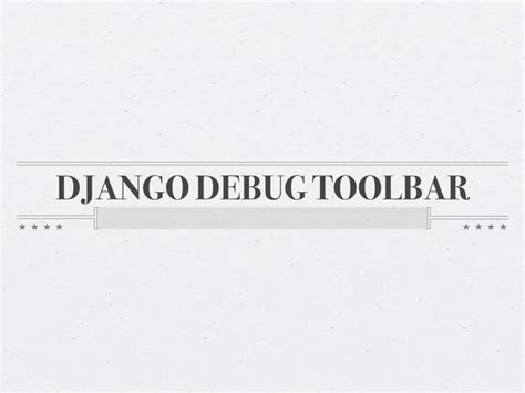 Django Debug Toolbar Key