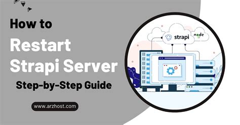 Restart Strapi Server Easy Steps For Smooth Operation
