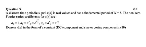 Solved Question 5 10 A Discrete Time Periodic Signal X[n]