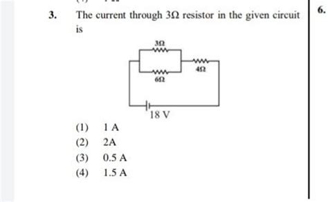 The Current Through 3Ω Resistor In The Given Circuit Is Filo