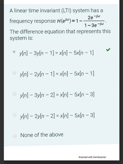 Solved A Linear Time Invariant Lti System Has A Frequency