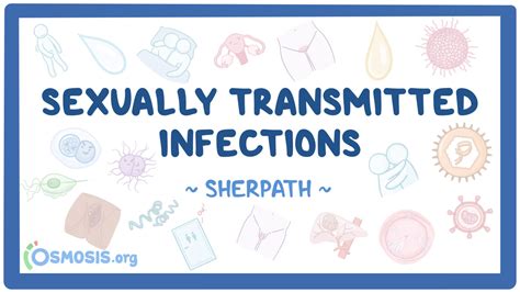 Sexually Transmitted Infections Video Causes And Meaning Osmosis