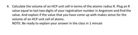 solved 4 calculate the volume of an hcp unit cell in terms