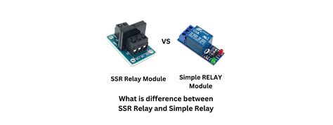Understanding Ssr Relay Modules Vs Simple Relays